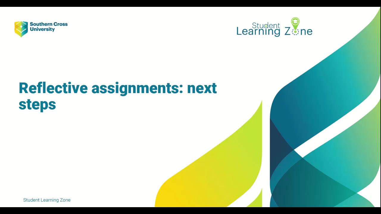 Reflective Assignments: next steps